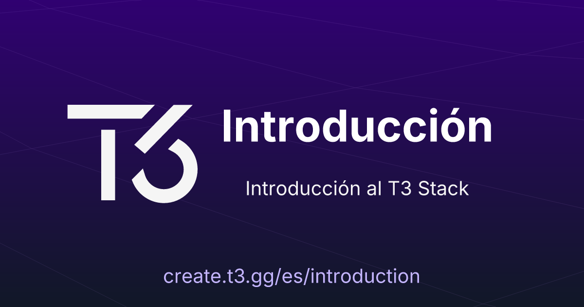Introducción • Create T3 App